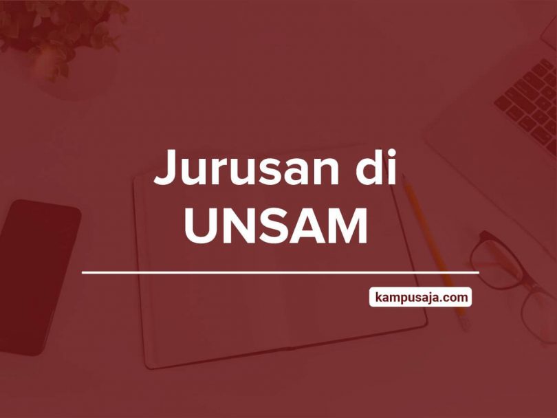Jurusan di UNSAM Terbaru (2023)